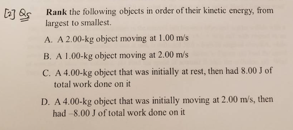 Solved Rank the following objects in order of their kinetic | Chegg.com