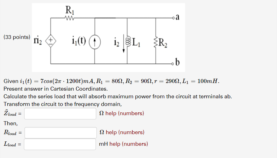 Solved Given i1(t)=7cos(2??1200t)mA, R1=80?, R2=90?, r=290?, | Chegg.com