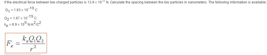 Solved If the electrical force between two charged particles | Chegg.com