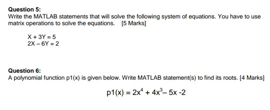 Solved Question 5 Write The Matlab Statements That Will