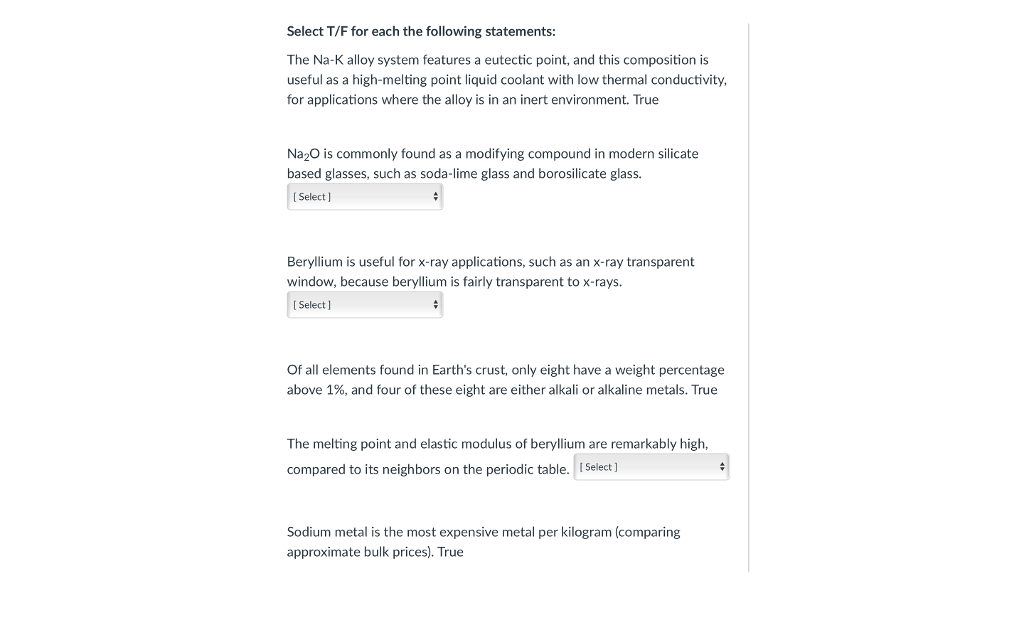 Solved Select T/F for each the following statements: The | Chegg.com
