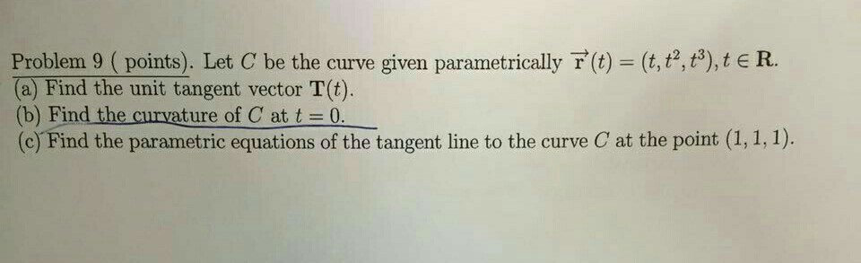 Solved Let C be the curve given parametrically r (t) = (t, | Chegg.com