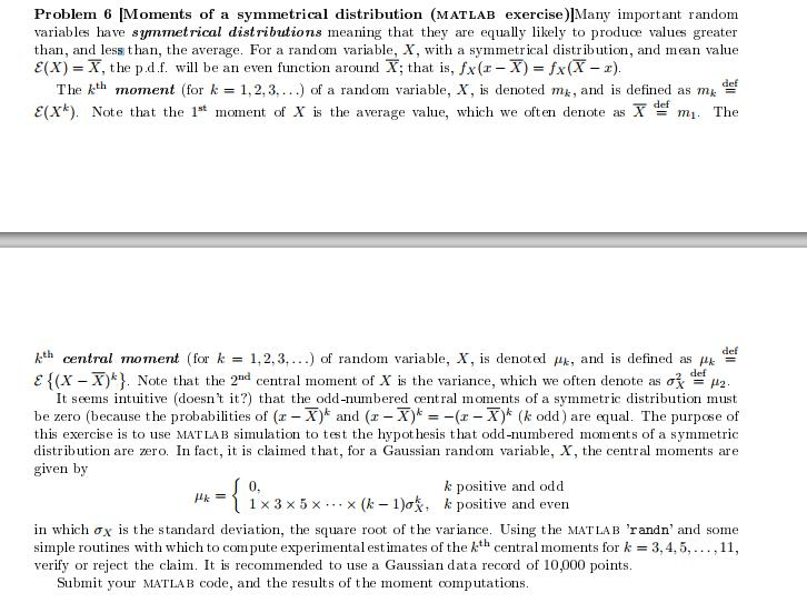 Many important random variables have symmetrical | Chegg.com