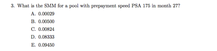 Solved 3. What is the SMM for a pool with prepayment speed | Chegg.com