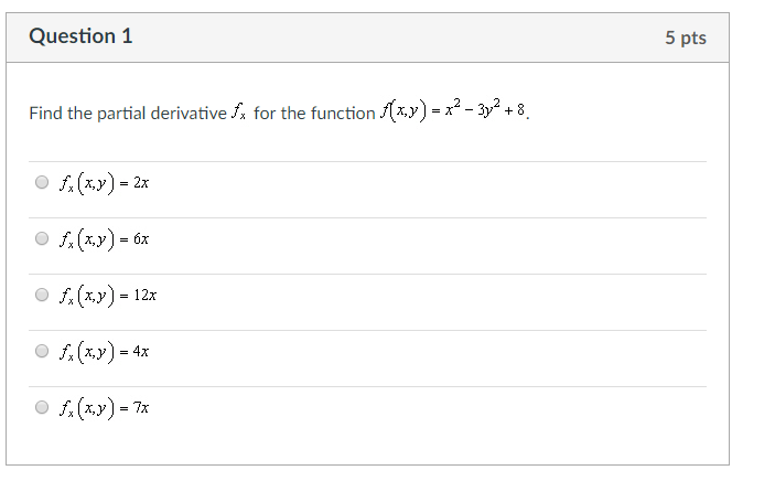 Solved Question1 5 pts Find the partial derivative f, for | Chegg.com