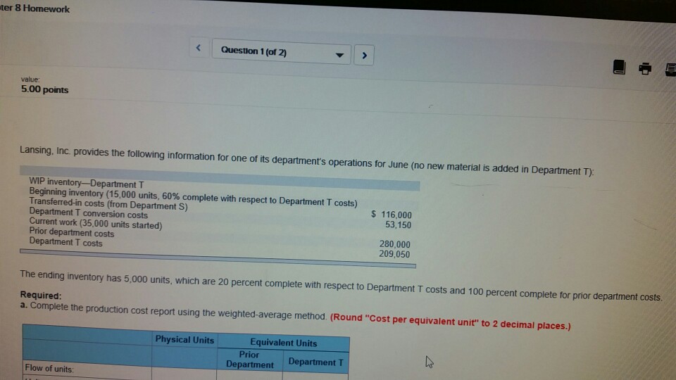 Solved ter 8 Homework Question 1 (of 2) value: 5.00 points | Chegg.com