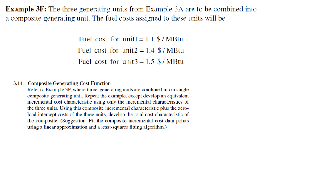 Example 3F: The three generating units from Example | Chegg.com