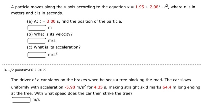 Solved A particle moves along the x axis according to the | Chegg.com