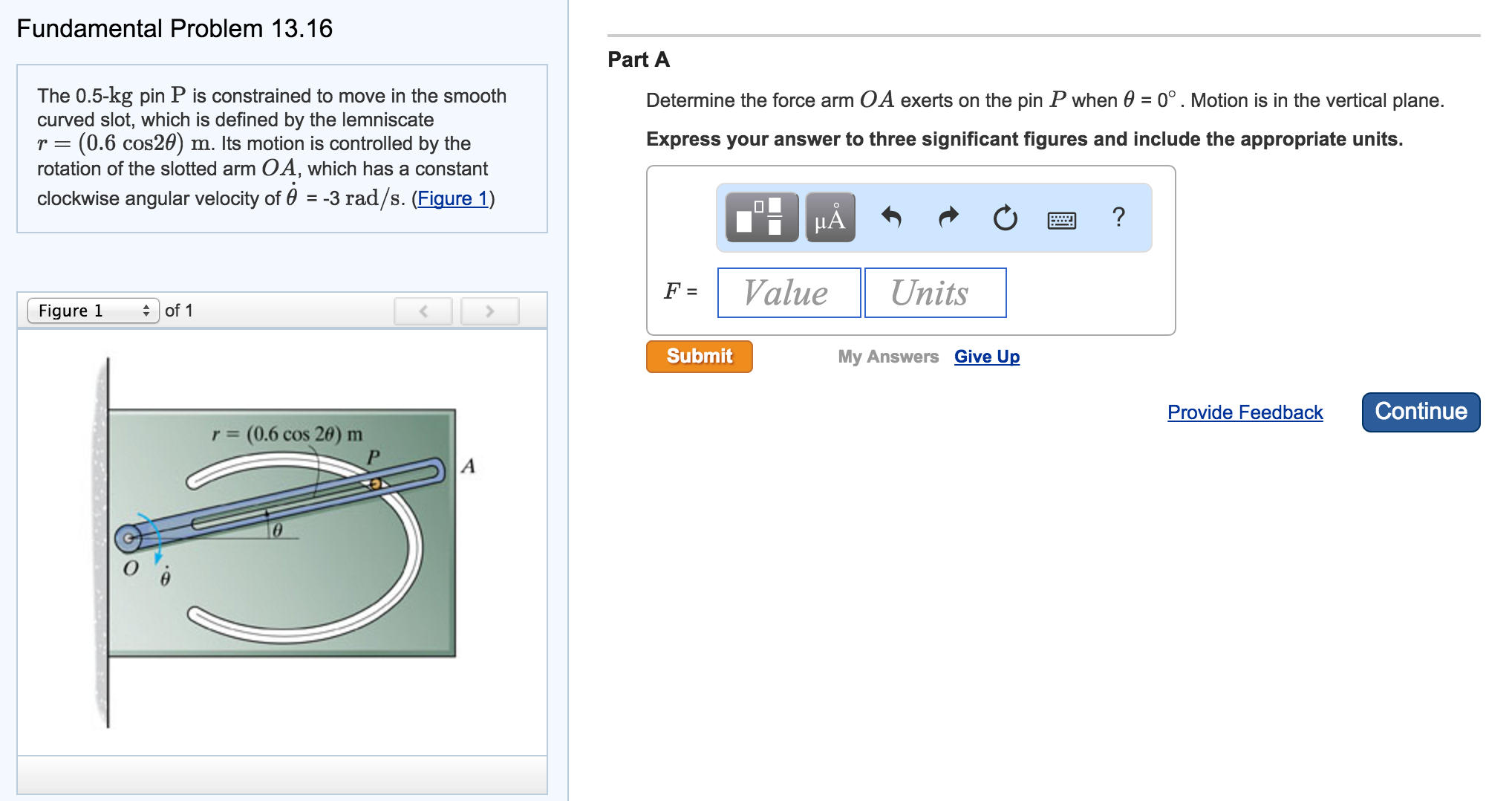 Solved The 0.5-kg pin P is constrained to move in the smooth | Chegg.com