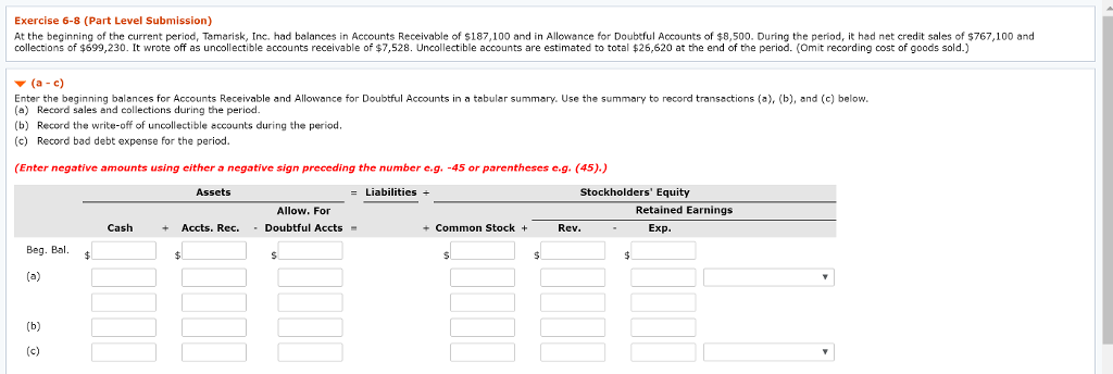Solved Exercise 6-8 (Part Level Submission) At the beginning | Chegg.com