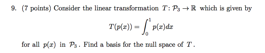 Solved Consider the linear transformation T : P3 rightarrow | Chegg.com