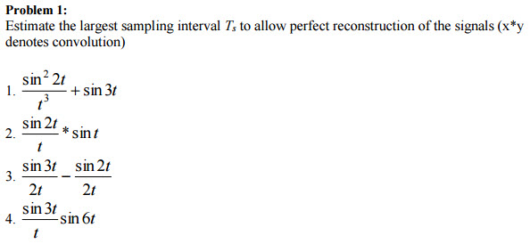 Solved Estimate the largest sampling interval T_s to allow | Chegg.com