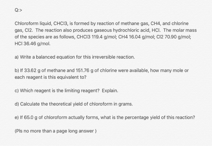 Solved Chloroform liquid, CHCI3, is formed by reaction of | Chegg.com
