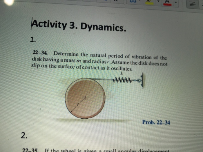 Solved Determine the natural period of vibration of the disk | Chegg.com