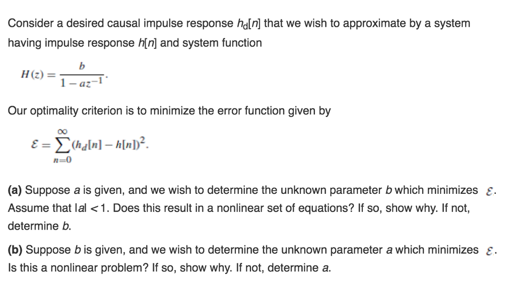 Consider a desired causal impulse response hdln] that | Chegg.com