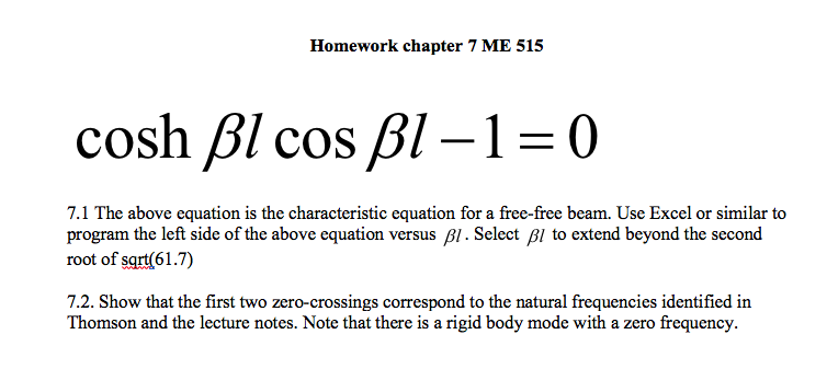Solved for 7.1: do we simply put cosh(bl)cos(bl)-1 in one | Chegg.com