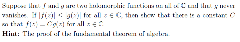 Solved Suppose that f and g are two holomorphic functions on | Chegg.com