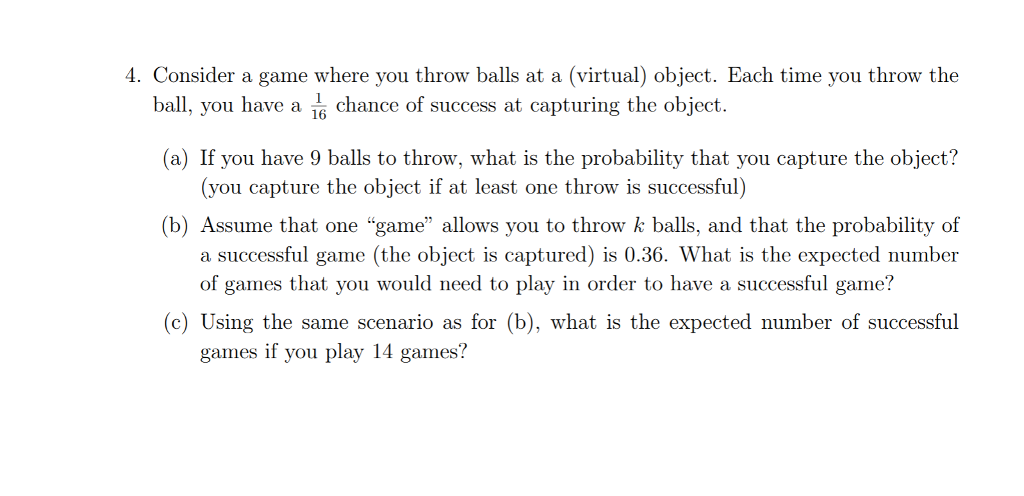 Solved Consider a game where you throw balls at a (virtual) | Chegg.com