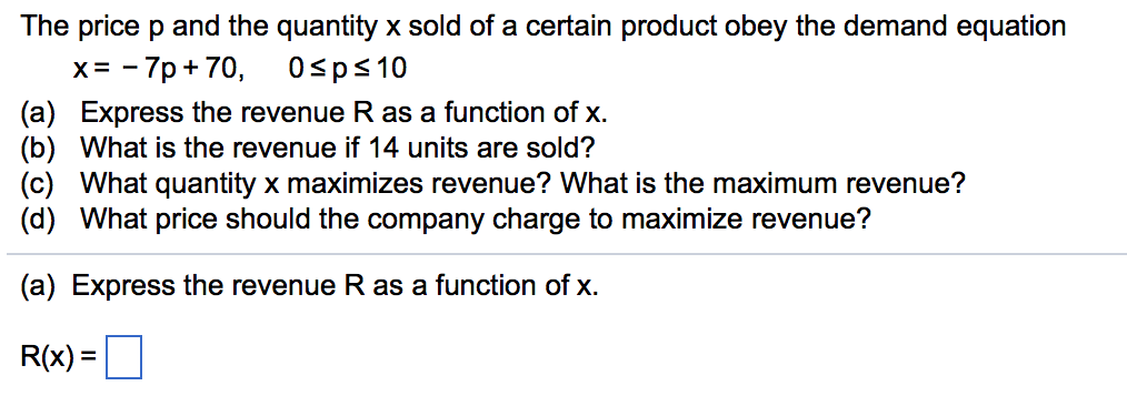 Solved The price p and the quantity x sold of a certain | Chegg.com