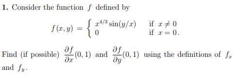 Solved 1. Consider the function f defined by ifx=0 of of g | Chegg.com
