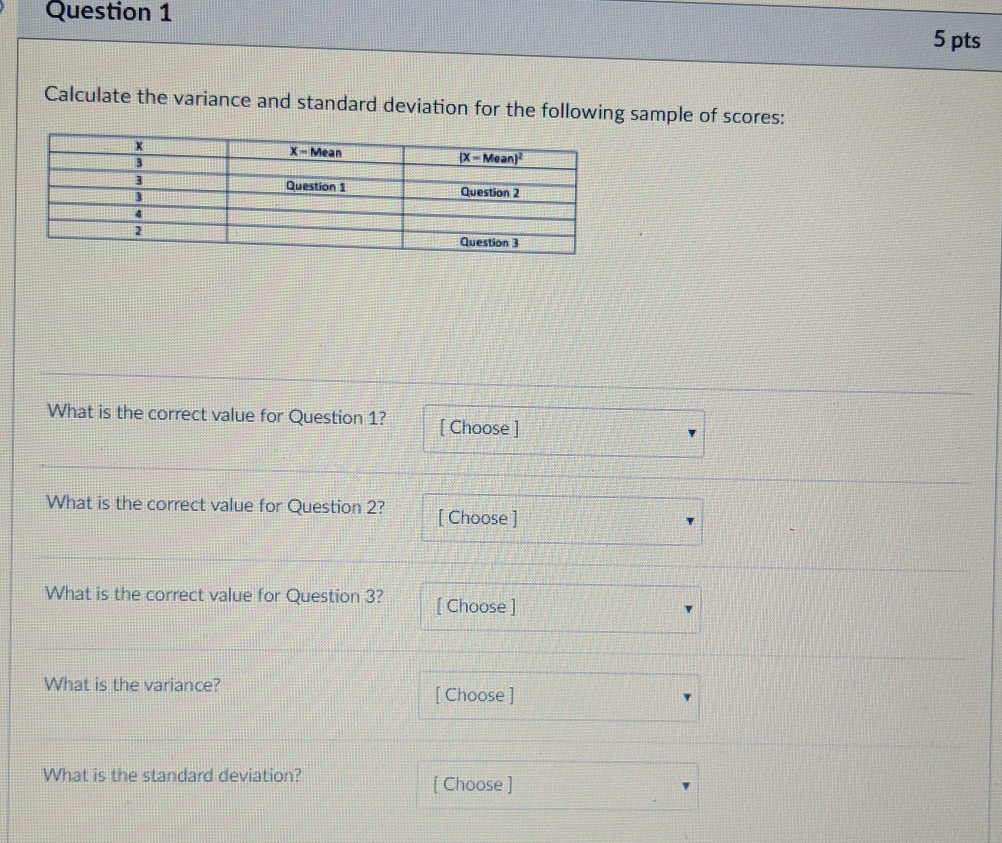 Solved Question 1 5 pts Calculate the variance and standard | Chegg.com