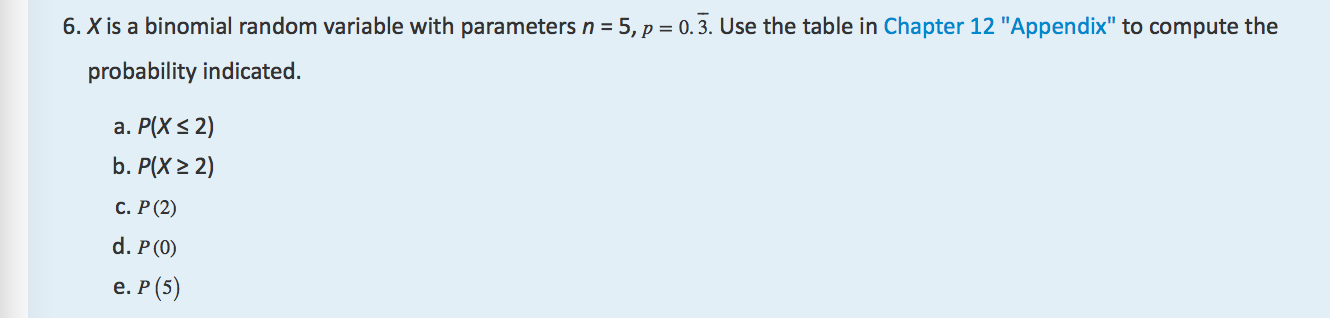 Solved 6 X Is A Binomial Random Variable With Parameters N 