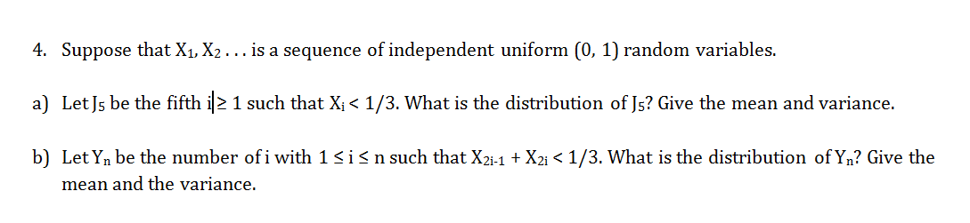 Solved Suppose that X1, X2 ... is a sequence of independent | Chegg.com