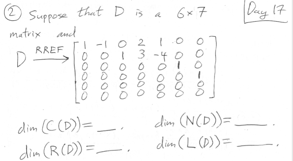Solved Suppose that D a 6x7 matvixAm d(N(D) din L(D))- 2 din | Chegg.com