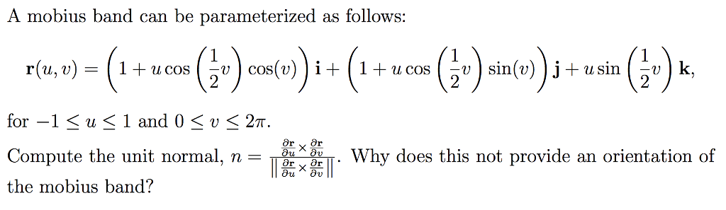 Solved A mobius band can be parameterized as follows: u COS | Chegg.com