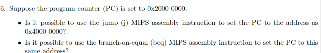 Solved 6. Suppose the program counter (PC) is set to 0x2000 | Chegg.com