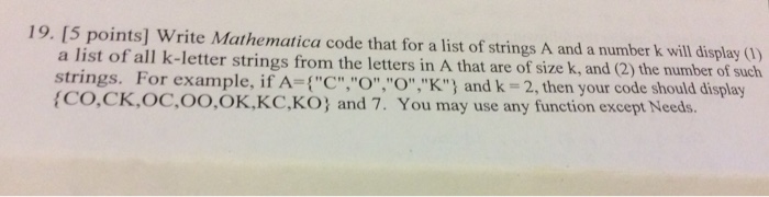 Solved Write Mathematica code that for a list of strings A | Chegg.com