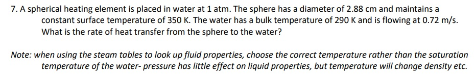 7. A spherical heating element is placed in water at | Chegg.com