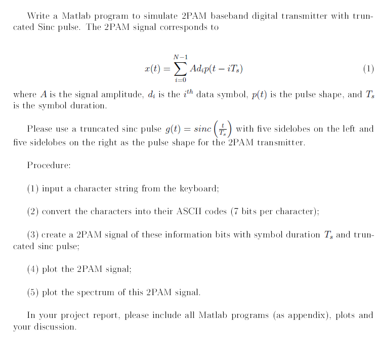 Write a Matlab program to simulate 2PAM baseband | Chegg.com