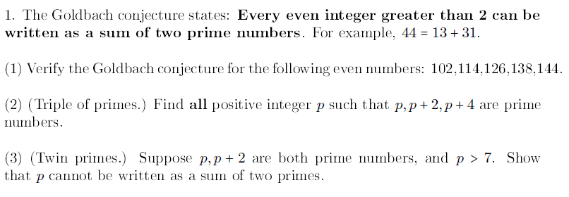 Solved The Goldbach Conjecture States Every Even Integer