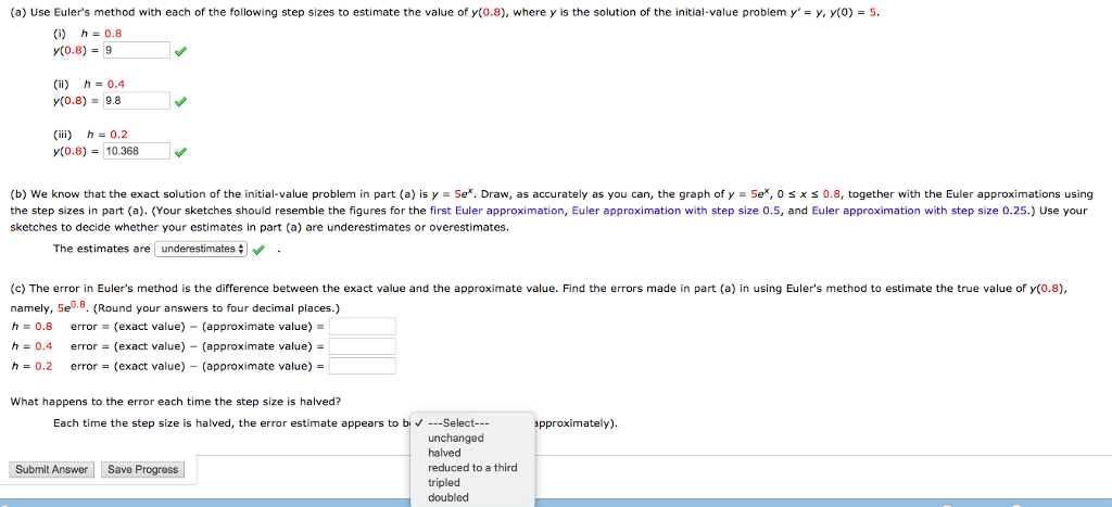 Solved (a) Use Euler's method with each of the following | Chegg.com