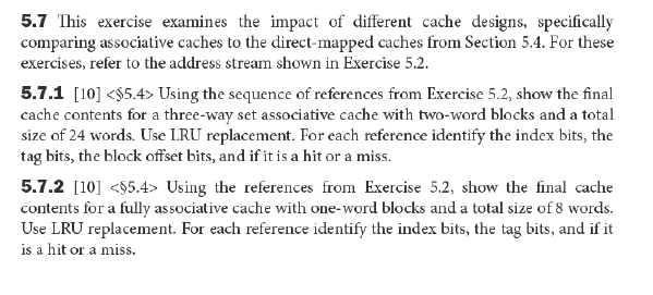 This exercise examines the impact of different cache | Chegg.com