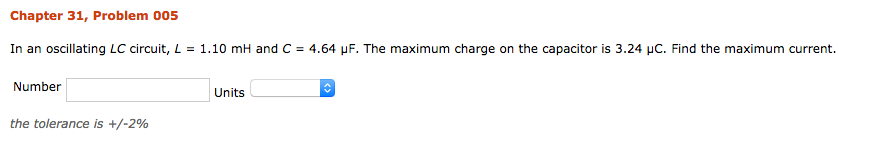 Solved Chapter 31, Problem 005 In an oscillating LC circuit, | Chegg.com