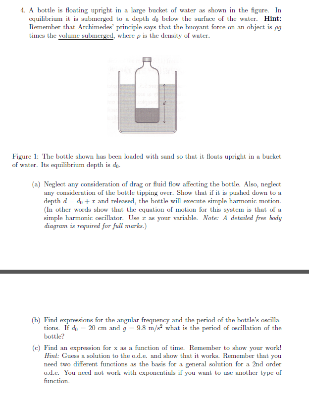 Solved A bottle is floating upright in a large bucket of | Chegg.com