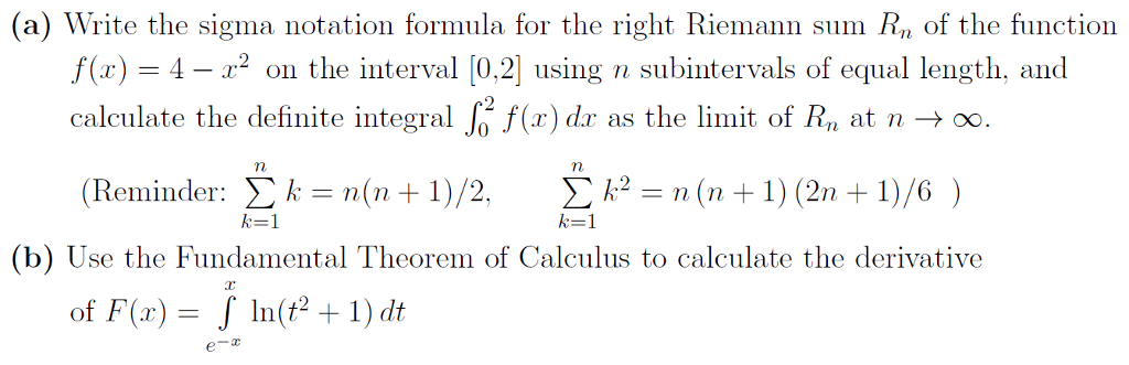 Solved (a) Write the sigma notation formula for the right | Chegg.com