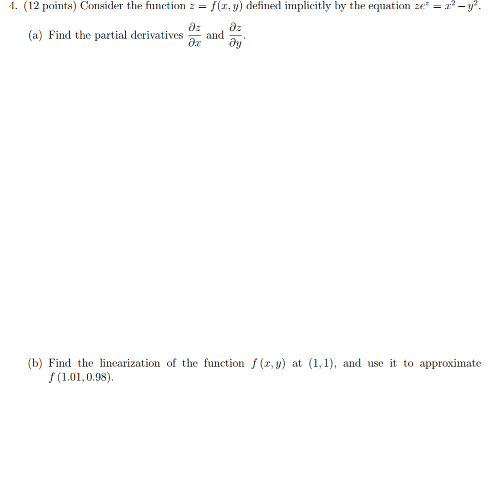 Solved Consider the function z = f(x, y) defined implicitly | Chegg.com