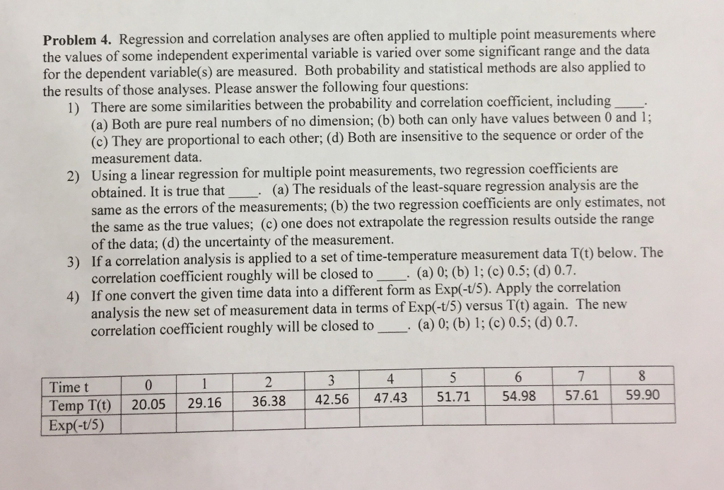 Problem 4. Regression and correlation analyses are | Chegg.com