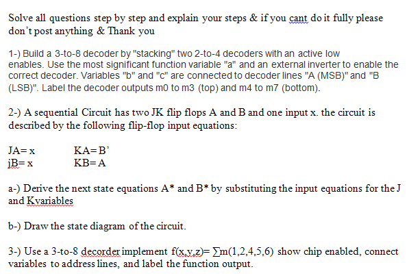 Solved Solve all questions step by step and explain your | Chegg.com
