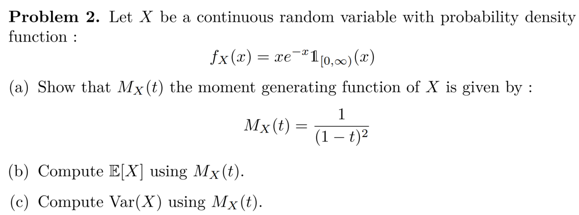Solved Let X be a continuous random variable with | Chegg.com