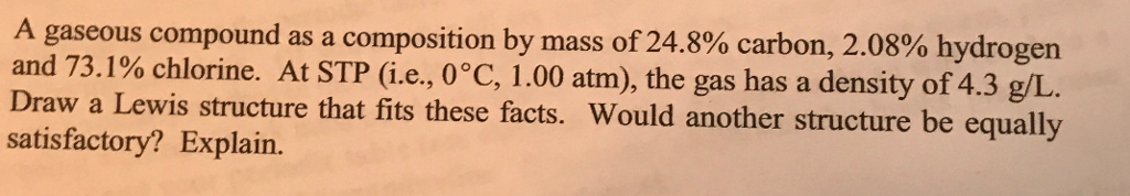 Solved A gaseous compound as a composition by mass of 24.8% | Chegg.com