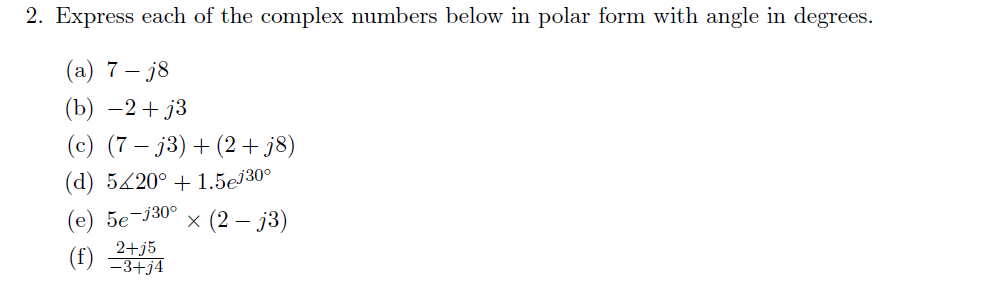 Solved Express each of the complex numbers below in polar | Chegg.com