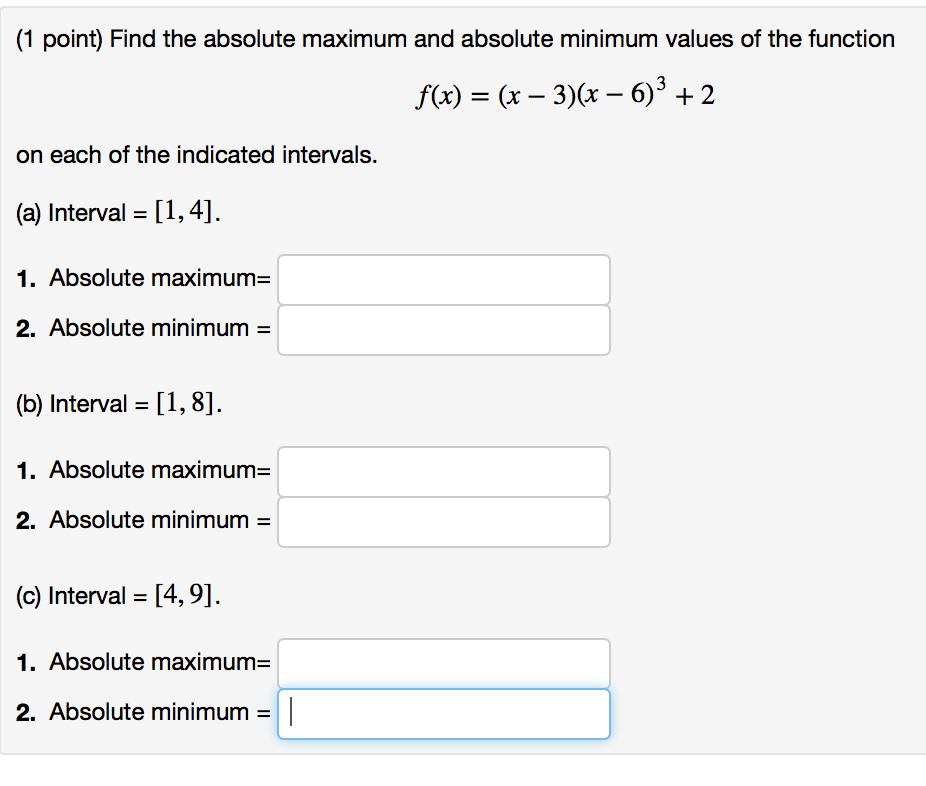 Solved (1 point) Find the absolute maximum and absolute | Chegg.com