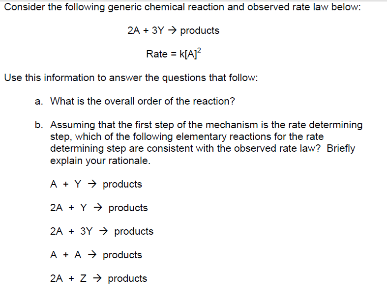 Solved Consider the following generic chemical reaction and | Chegg.com