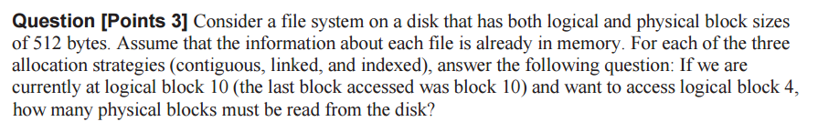 Solved Consider a file system on a disk that has both | Chegg.com