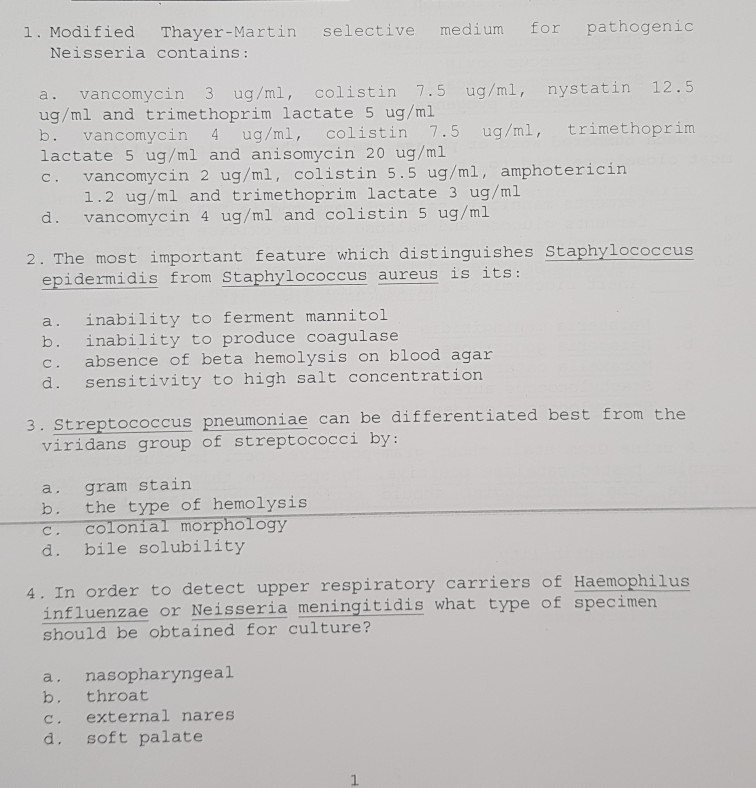 Solved 1. Modified Thayer-Martin selective medium for | Chegg.com