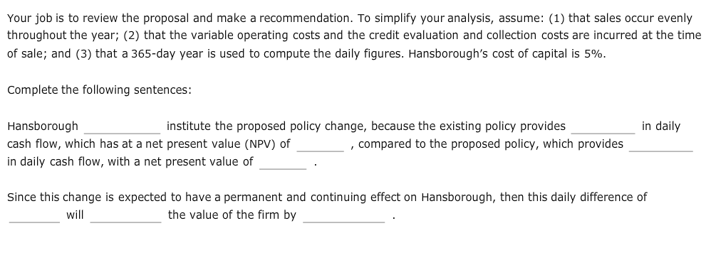 Solved 2. Analyzing proposed changes in credit policy Aa Aa | Chegg.com